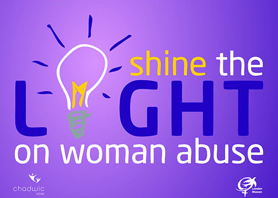 Shine the Light on Woman Abuse Campaign - Chadwic Home